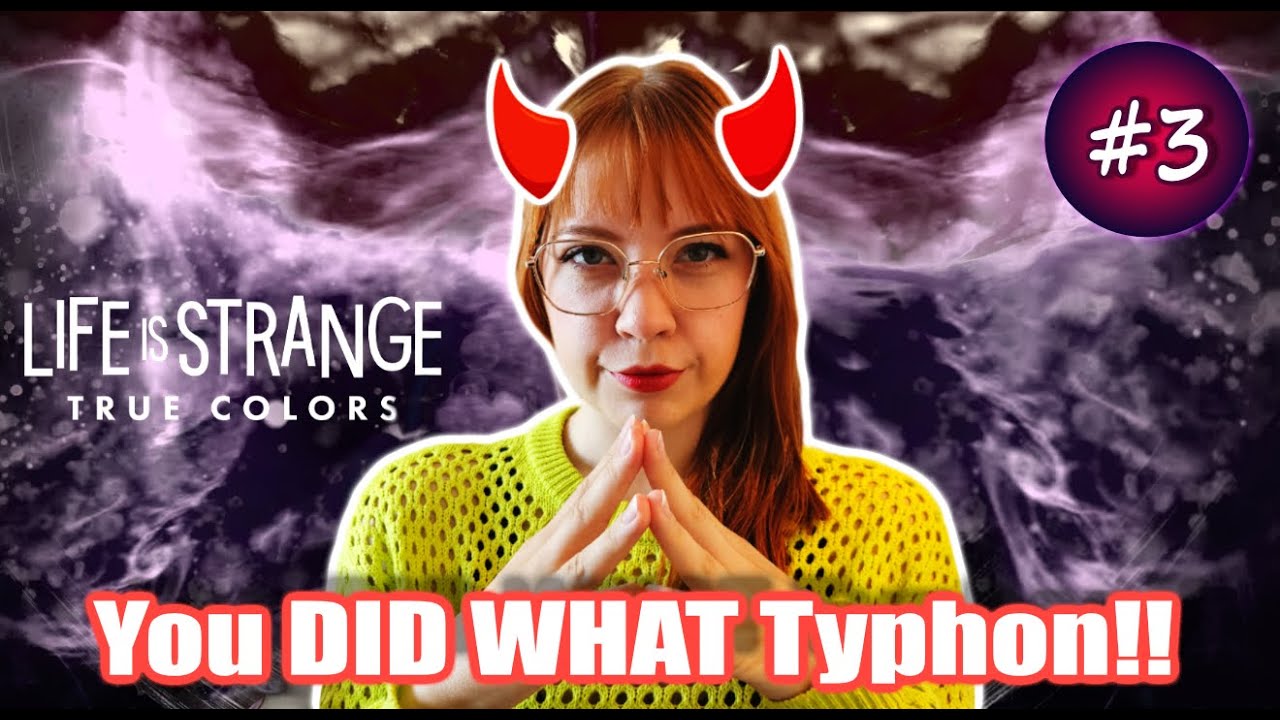 LARP Be LARPING in Life Is Strange: True Colors | Ep. 3 (Playthrough ...