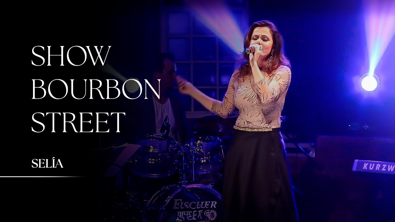Selía - Live At Bourbon Street 2017 - YouTube