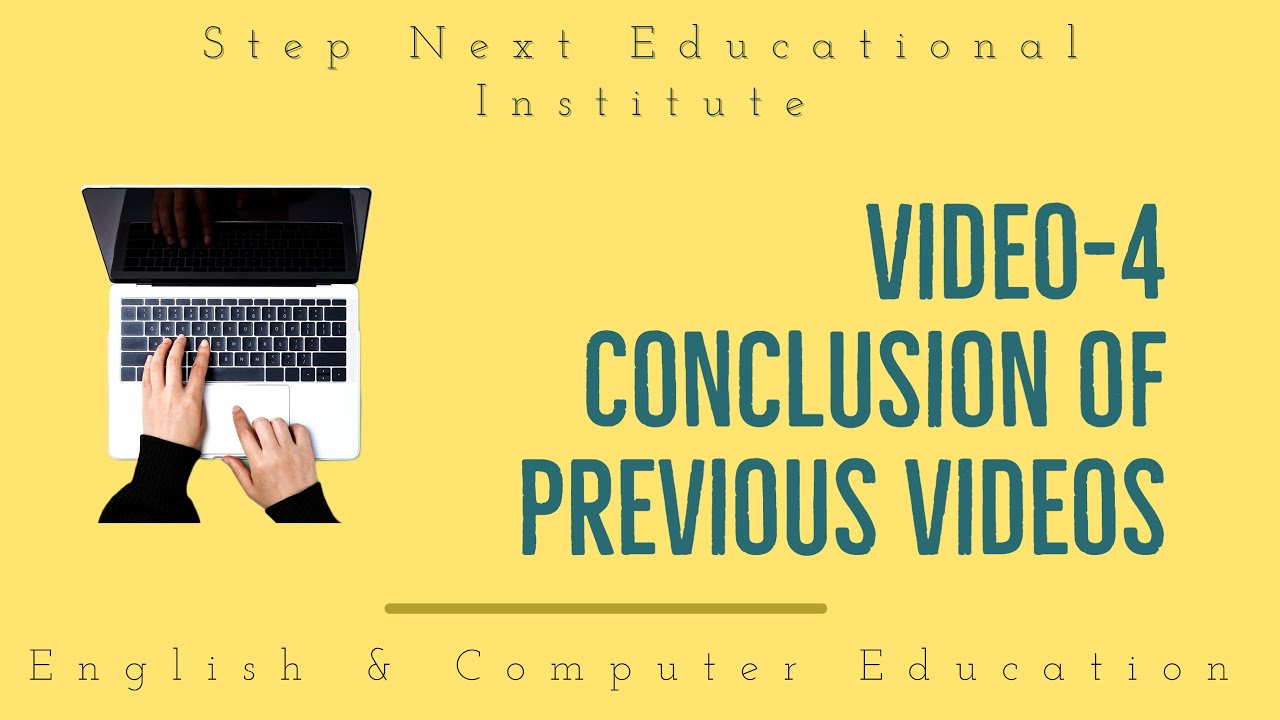 Video 4 | Computer Basics | Conclusion of previous video - YouTube