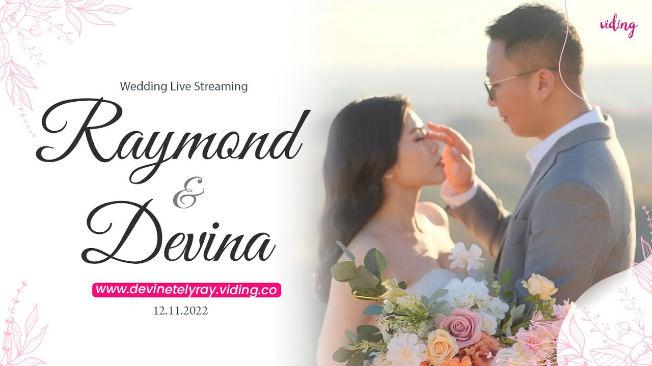 Raymond & Devina Wedding Live Streaming 12 November 2022 - YouTube