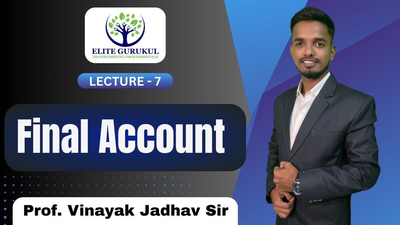 Lecture 7 - Final Account | Input GST & Output GST - YouTube