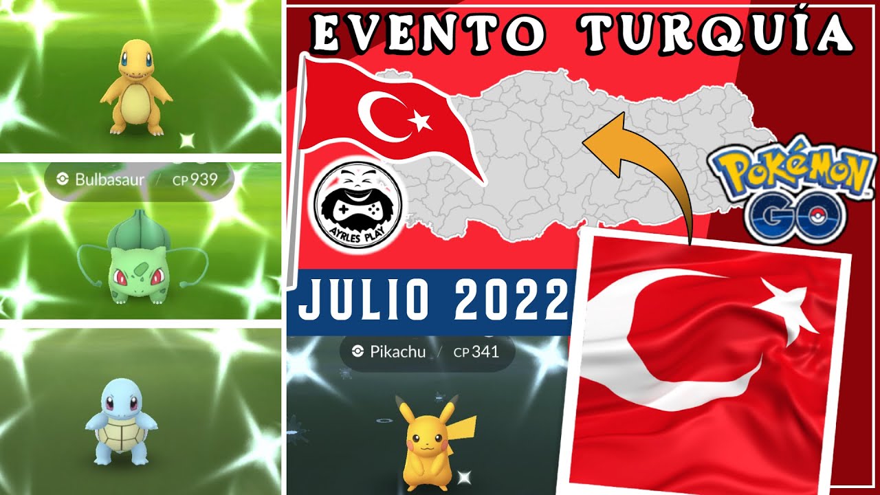 EVENTO TURQUIA POKEMON GO | TURKEY POKEMON GO | EVENTO POKEMON GO ...