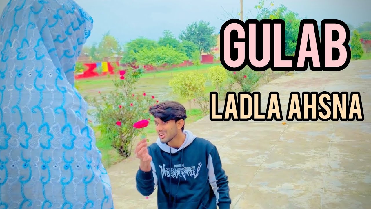Gulab Hamza Raj /ladla Ahsan\ official song Hamza raj - YouTube