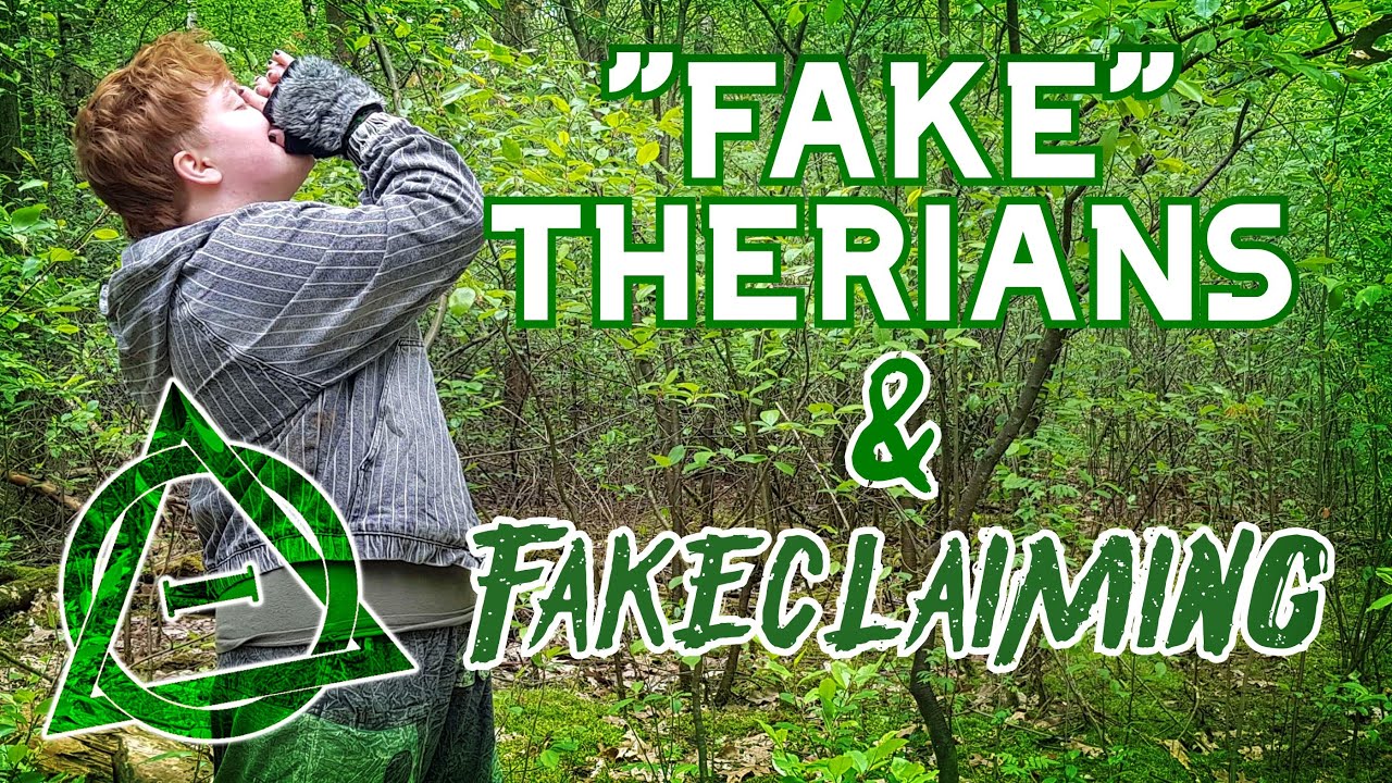 WHY FAKE THERIANS DON'T EXIST | Fakeclaiming in the Therian ...