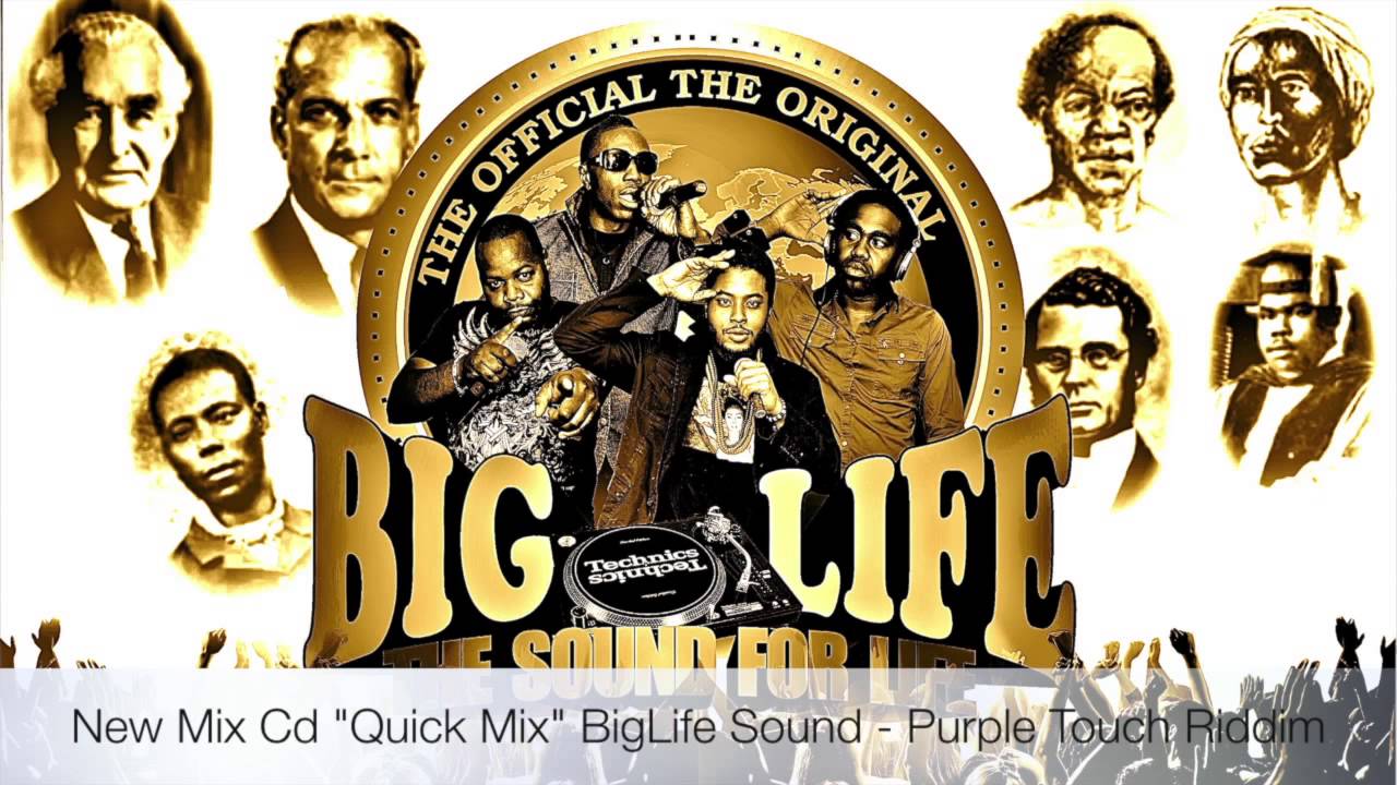 New Mix Cd "Quick Mix" BigLife Sound - Purple Touch - Riddim - YouTube