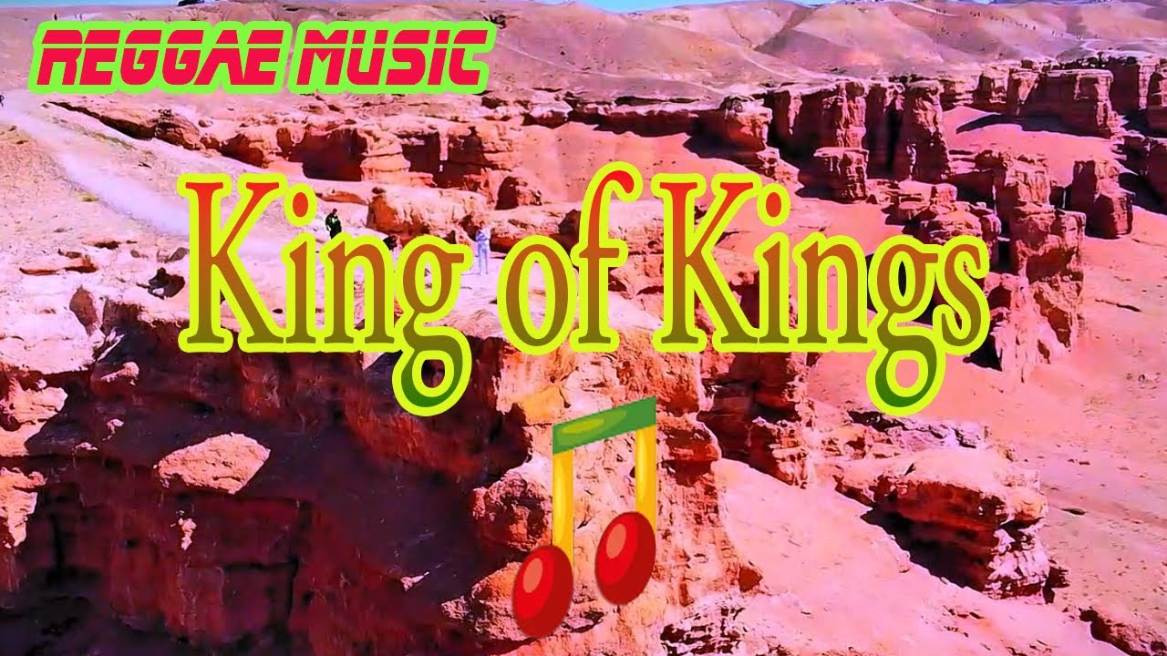 King of Kings🌴Reggae Music - YouTube