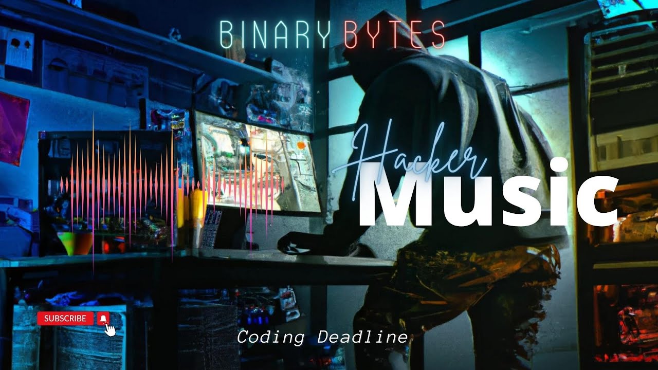 Binary Bytes Coding Deadline Hacker Music Chillstep Playlist Mix Track 3 Youtube 8194
