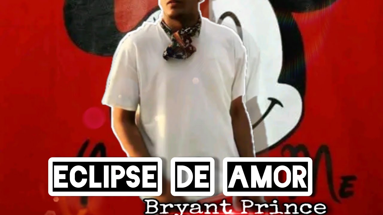 Eclipse De Amor - Bryan Prince (Audio Original) Vídeo Lyric - IMPERIO JADER TREMENDO - YouTube Music