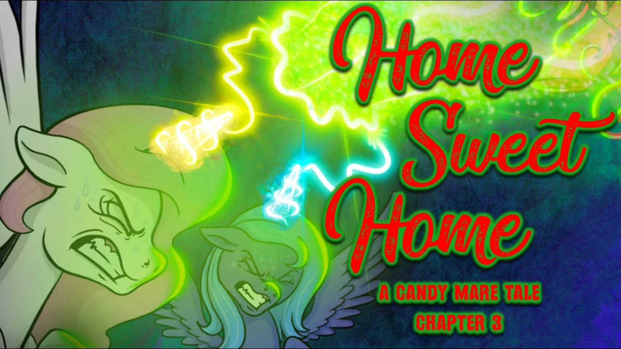 Pony Tales: 'Home Sweet Home: A Candy Mare's Tale - Ch 3 of 4 ...