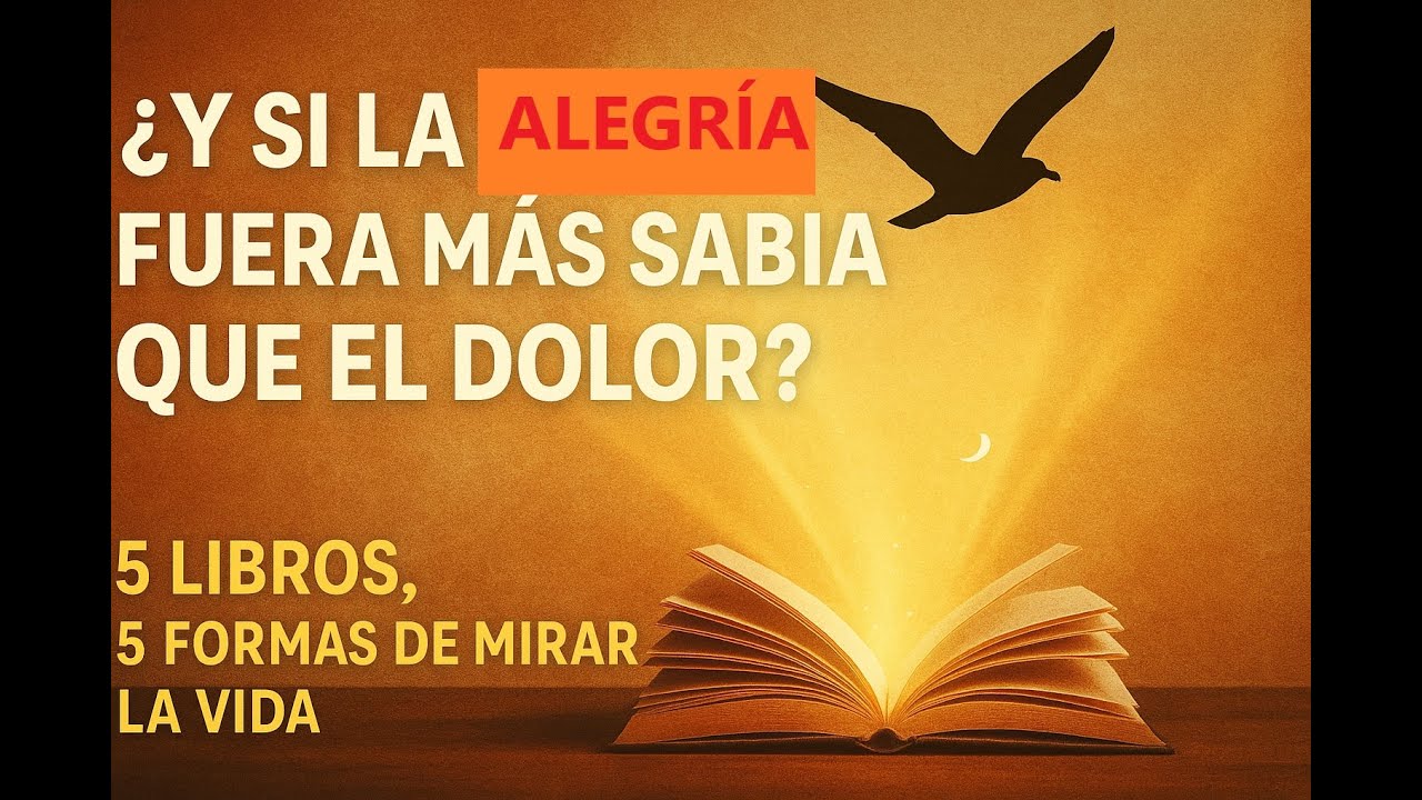 Cinco libros que enseñan la Alegría es lo más inteligente - YouTube