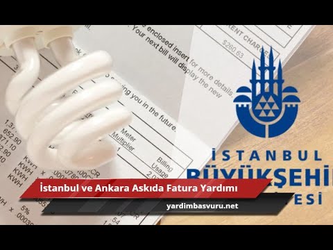 İstanbul ve Ankara Askıda Fatura Yardımı - yardimbasvuru.net