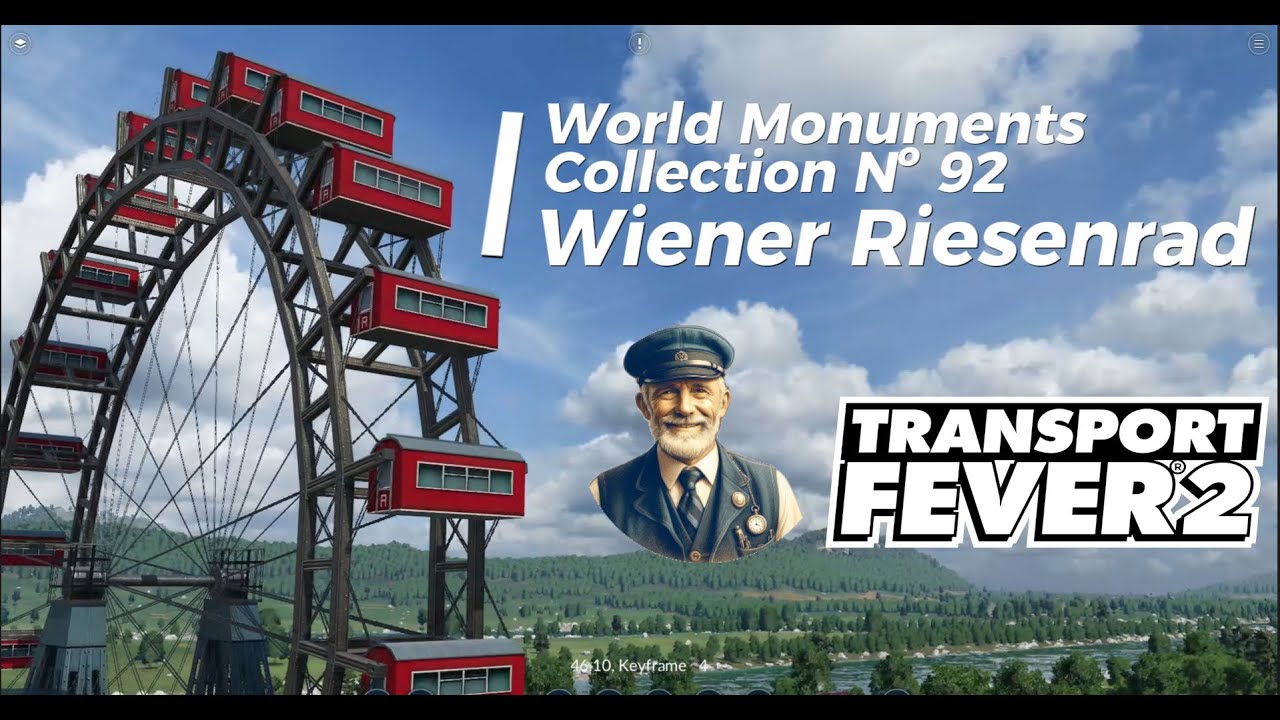 World Monuments Collection N.92: Wiener Riesenrad mod for TPF2 - YouTube
