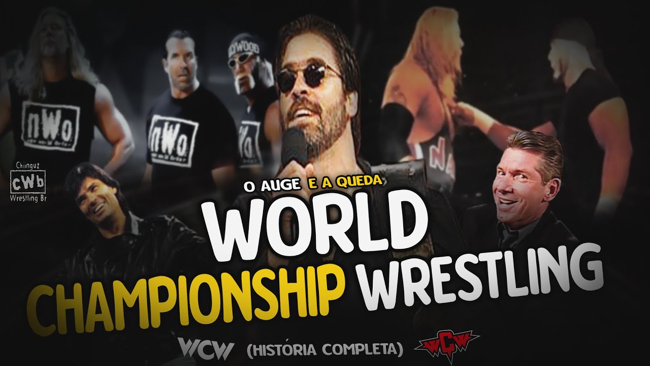a HISTÓRIA COMPLETA da WORLD CHAMPIONSHIP WRESTLING (WCW) 1985 - 2001 ...