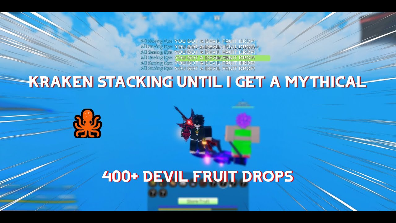 (GPO)🐙Great Kraken Stacking Until I Get A Mythical | 400+ DF DROPS ...