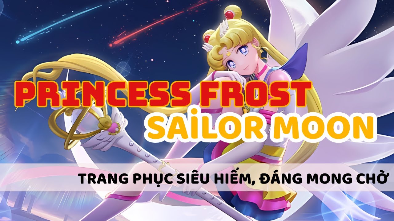 PRINCESS FROST SAILOR MOON I TRANG PHỤC ĐÁNG MONG CHỜ QUAY LẠI I HONOR ...