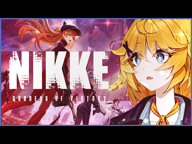 【GODDESS OF VICTORY: NIKKE】Get in the robot!!!【Dokibird】 - SKLive
