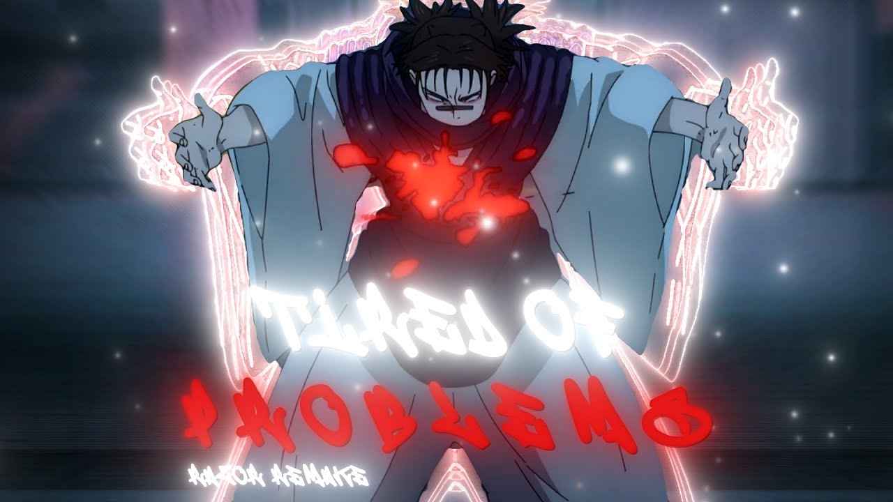 「Tired of Problems 𓆩 ️𓆪」 "Yuji vs Choso" [AMV/Edit] Jujutsu Kaisen S2 ...