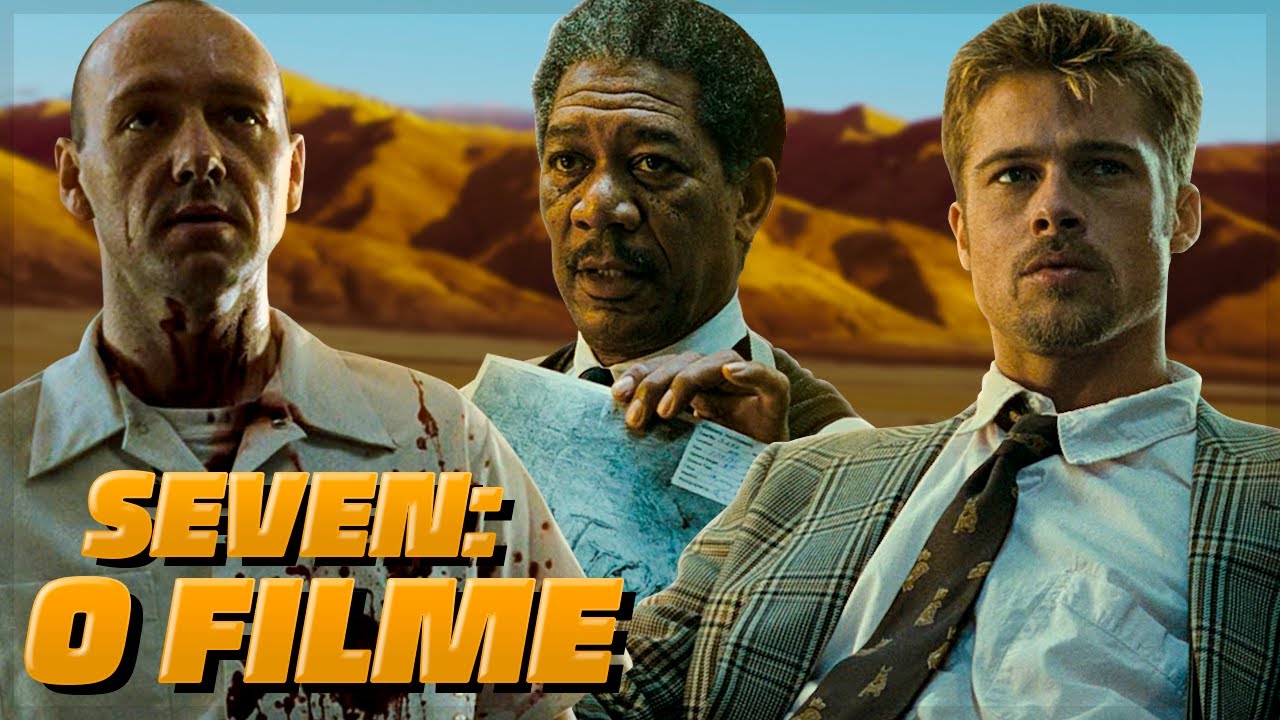 SEVEN: OS SETE CRIMES CAPITAIS - A História do Filme - YouTube