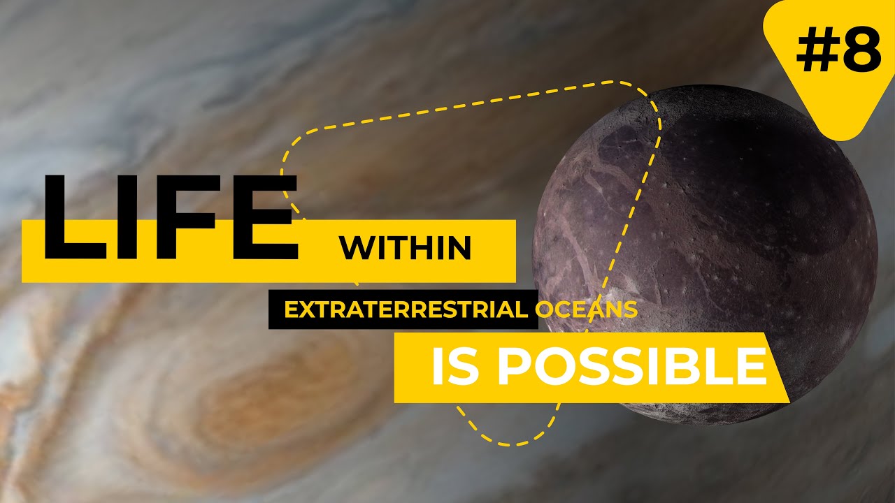 Life Beyond Earth #1: The Hunt for Alien Species in Oceans #Astronomy ...