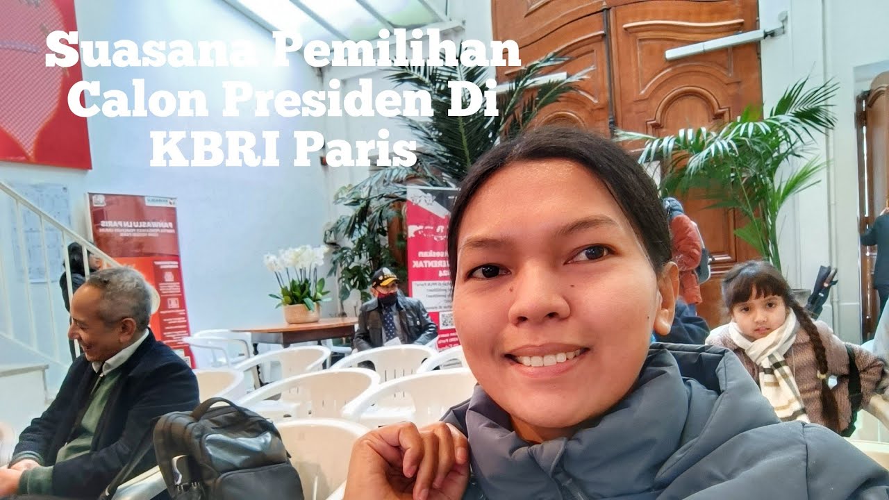 Suasana Pemilihan Calon Presiden Di KBRI Paris - YouTube
