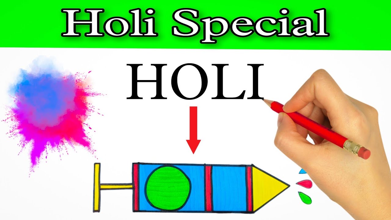 How to Draw Holi Pichkari Easy 😊|| How to Draw Pichkari With Word Holi ...
