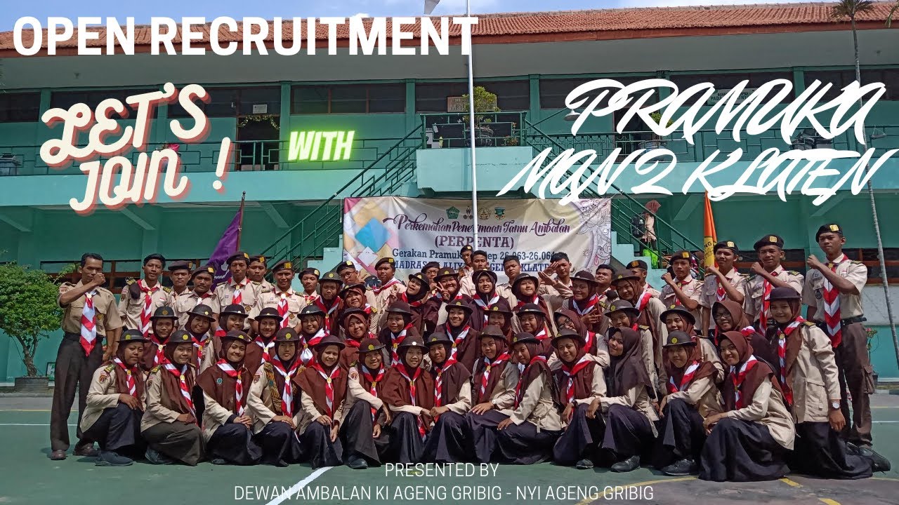 OPEN RECRUITMENT - PRAMUKA Dewan Ambalan MAN 2 Klaten - YouTube