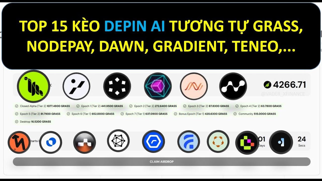 Top 15 kèo DEPIN AI tương tự Grass, Nodepay, Dawn, Gradient, Teoneo, Blockmesh, kiếm 10k$ miễn ...