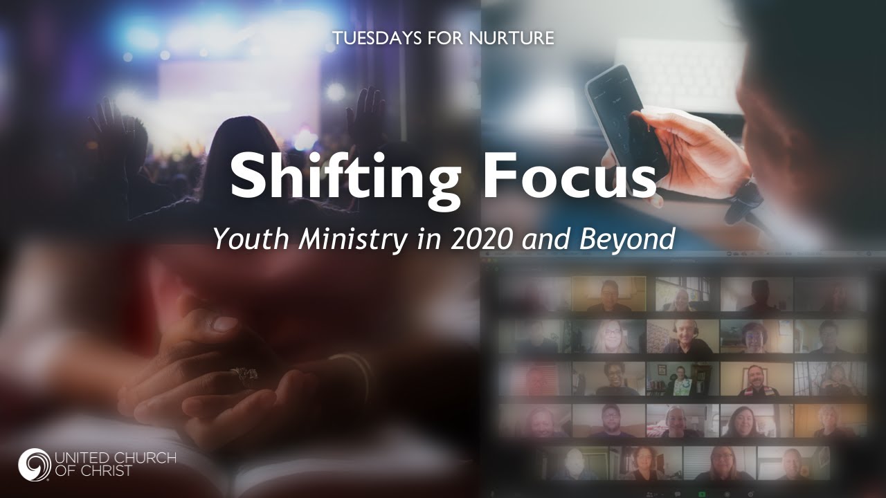 Shifting Focus: Youth Ministry in 2020 and Beyond - YouTube
