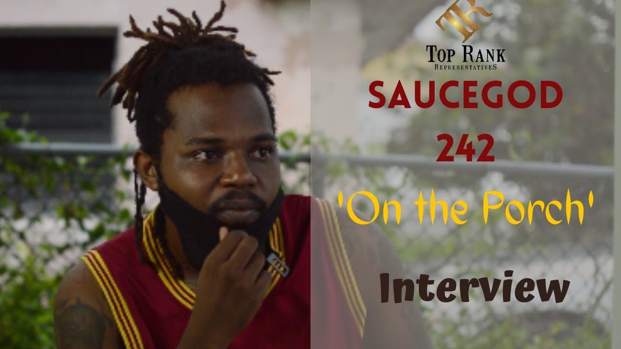 SauceGod242 'On The Porch' Interview [Top Rank TV] - YouTube