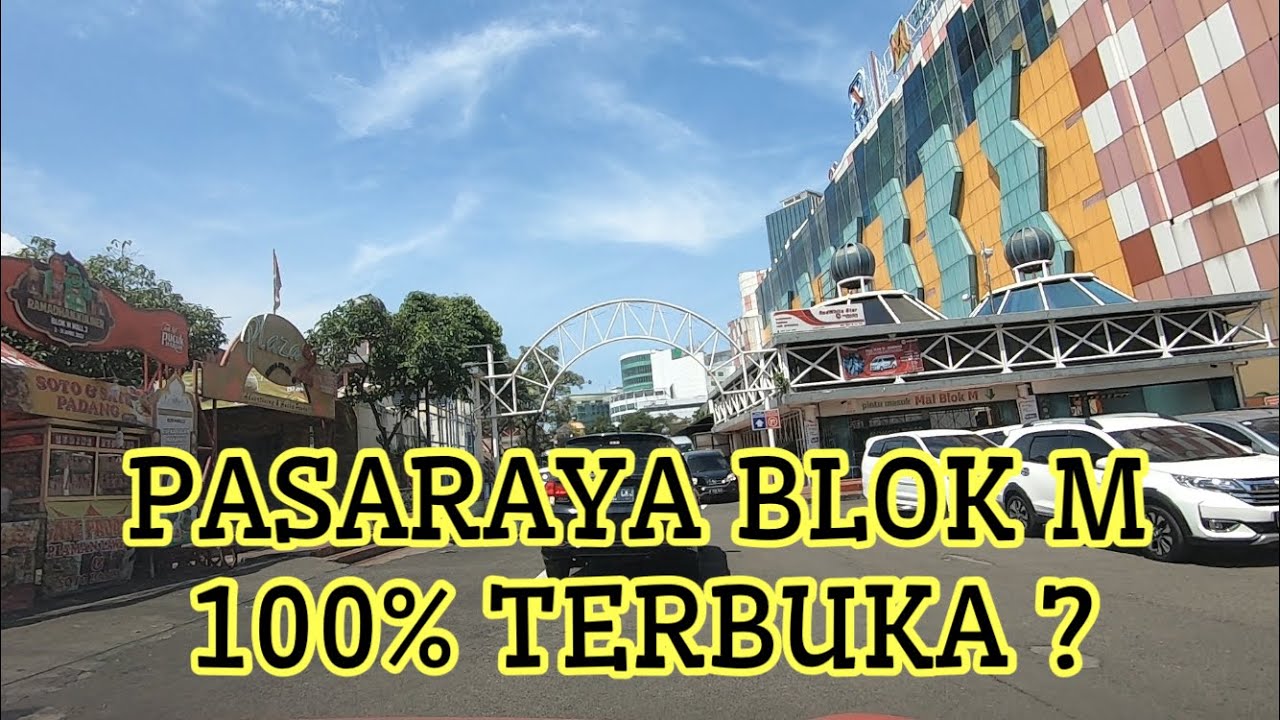 REVIEW PARKIR MALL JAKARTA PART 42 : PASARAYA BLOK M - YouTube