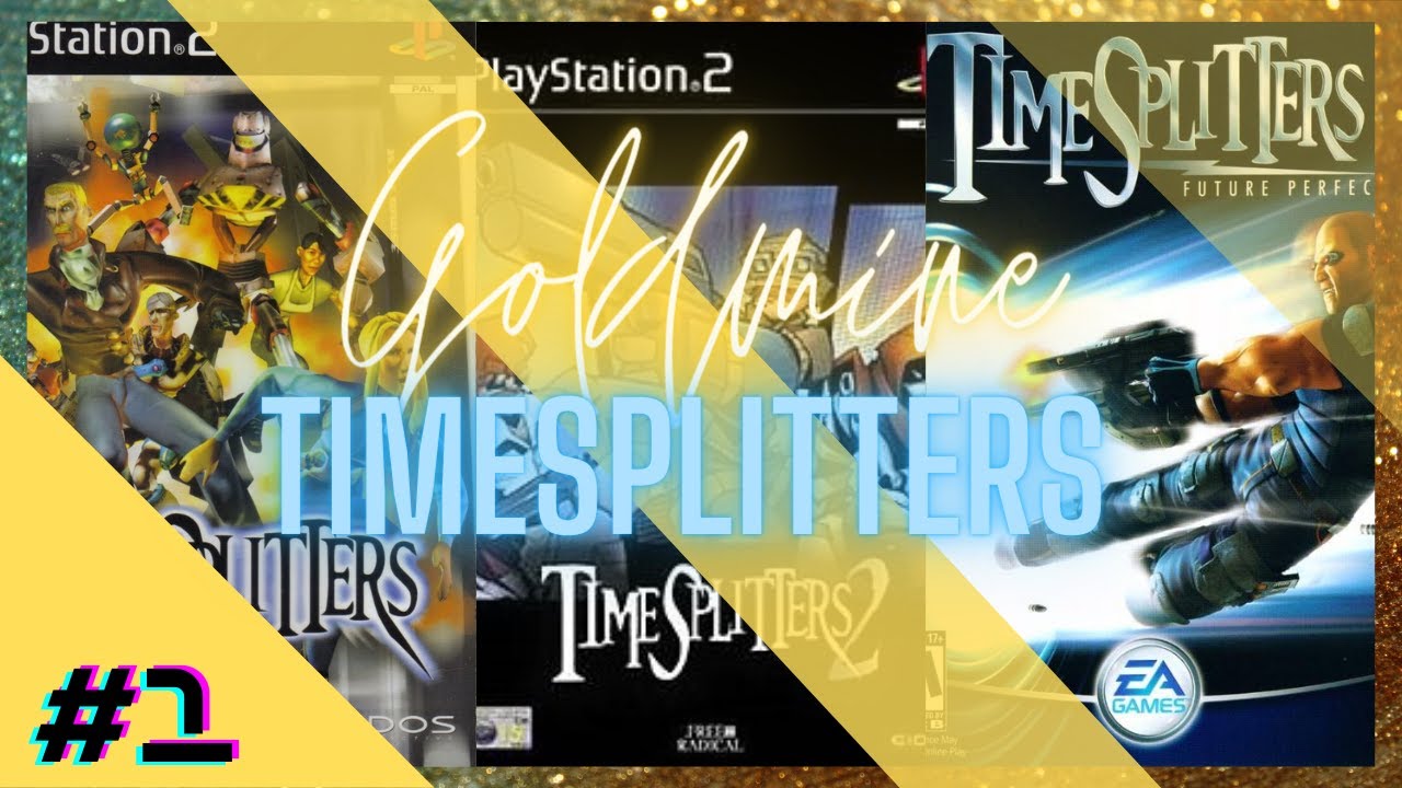 GoldMine#1 Collection TimeSplitters - Partie 3 : Time Splitters Future ...