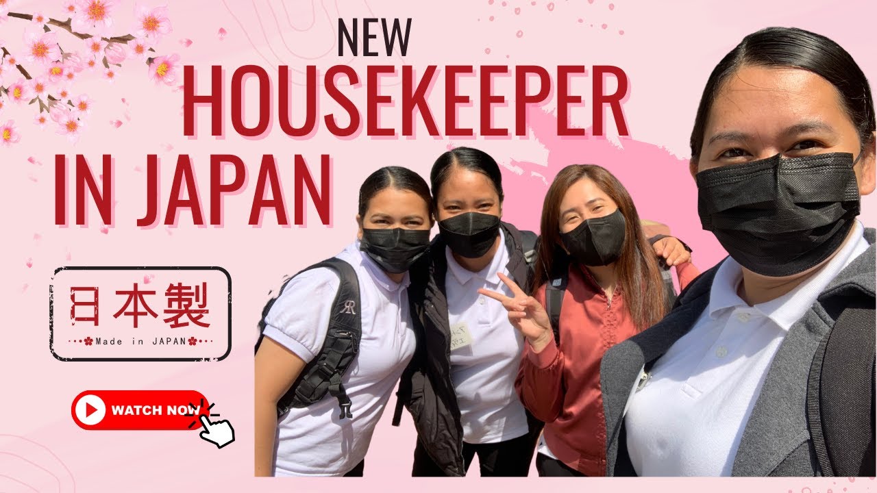 New housekeeper in Japan 2022 (Tips and advise) - YouTube