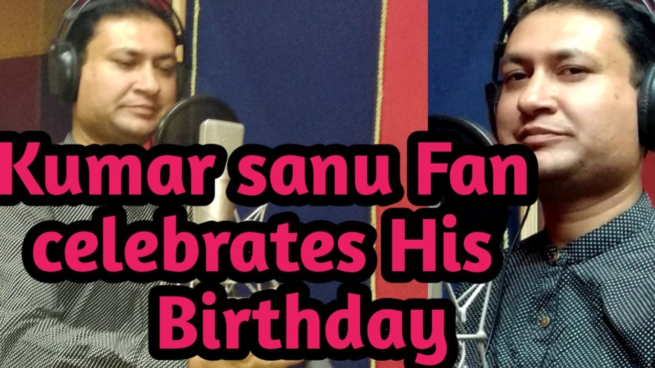 Kumar Sanu Birthday Celebration| Movie- Naaraz|Kumar Sanu|Cover by Prashant Bhatt - YouTube