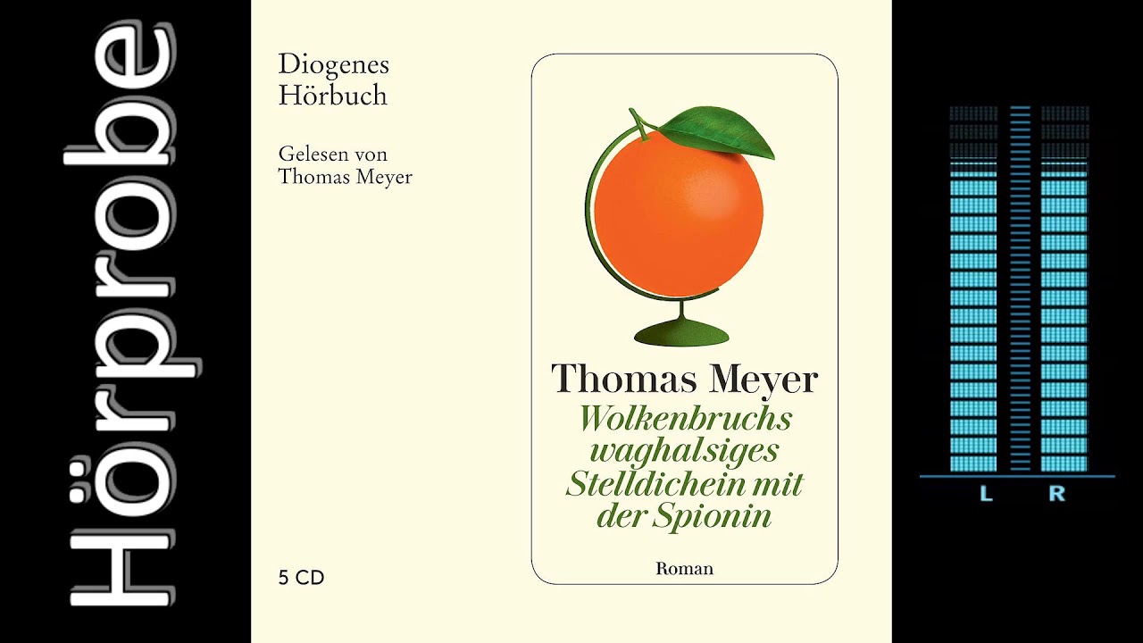 Thomas Meyer: Wolkenbruchs waghalsiges Stelldichein mit der Spionin (Hörprobe) - YouTube