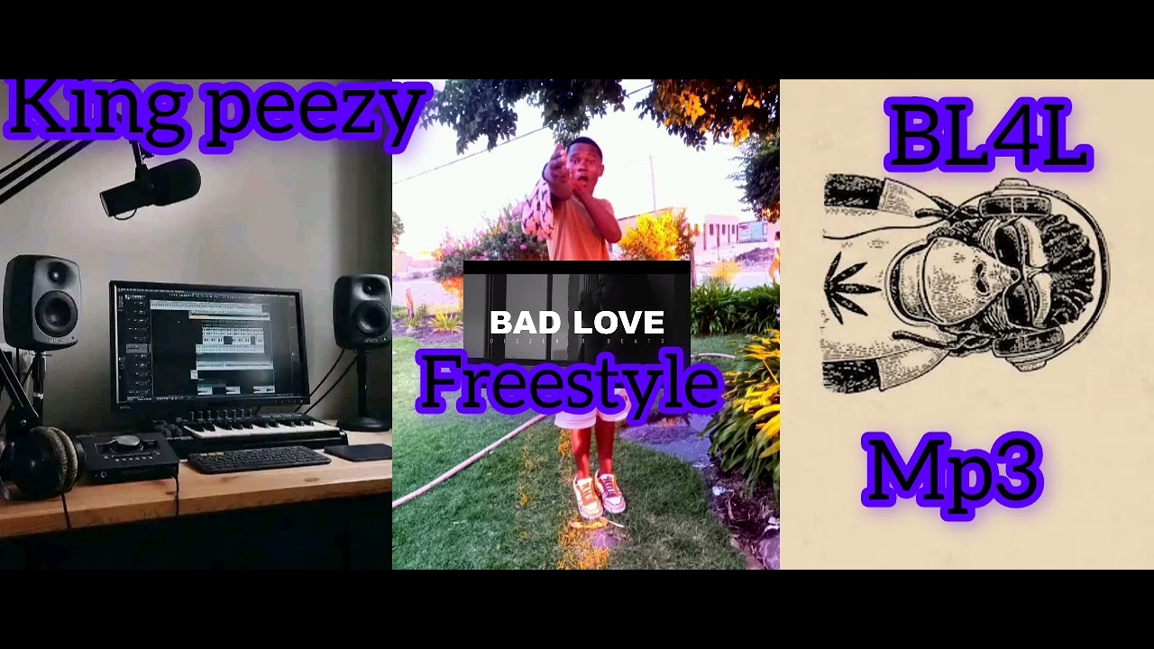 Bad_love__freestyle_-_king_peezy(official audio) - YouTube
