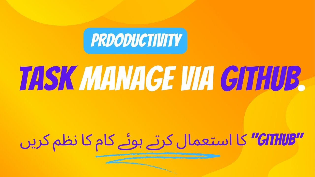 Task manage via Github | Quick Guide to setup account on Github - YouTube