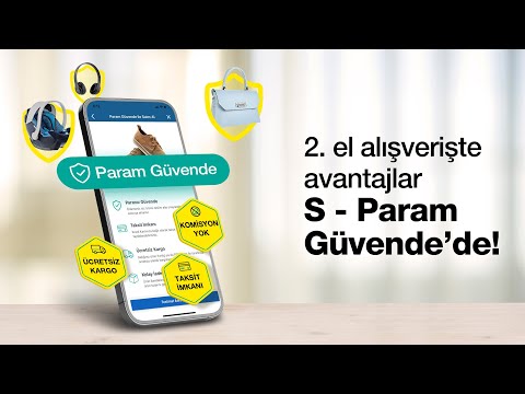 2. el alışverişte avantajlar S - Param Güvende'de!