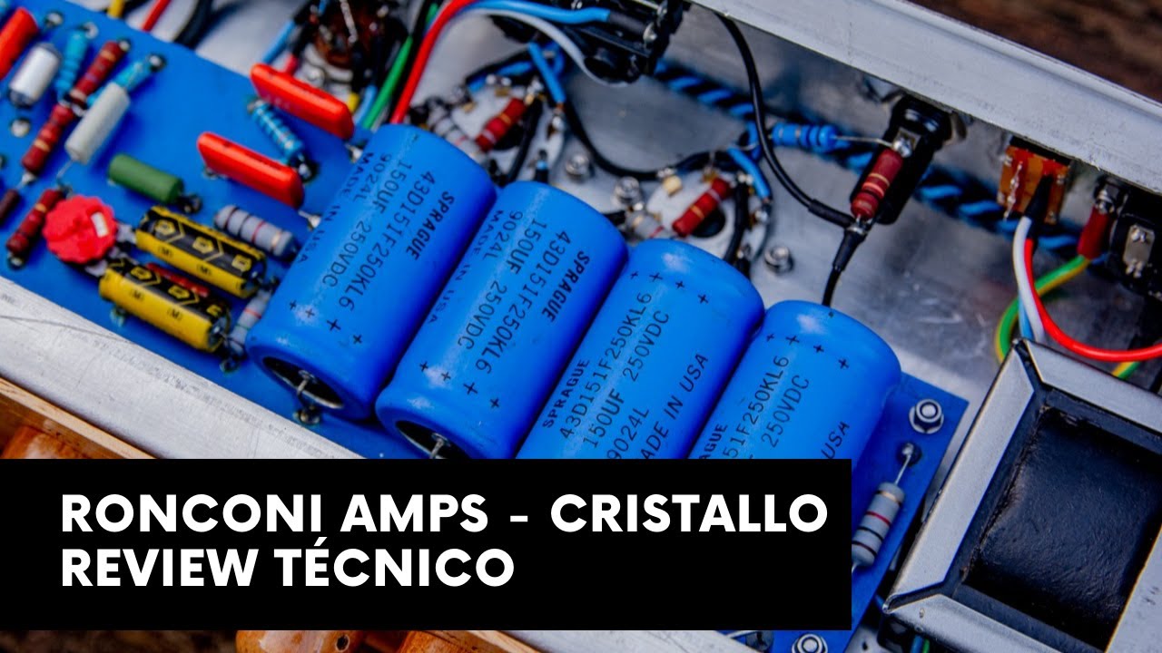 Ronconi Amps Cristallo 20w - Review Técnico - Rodrigo Mellegari - YouTube