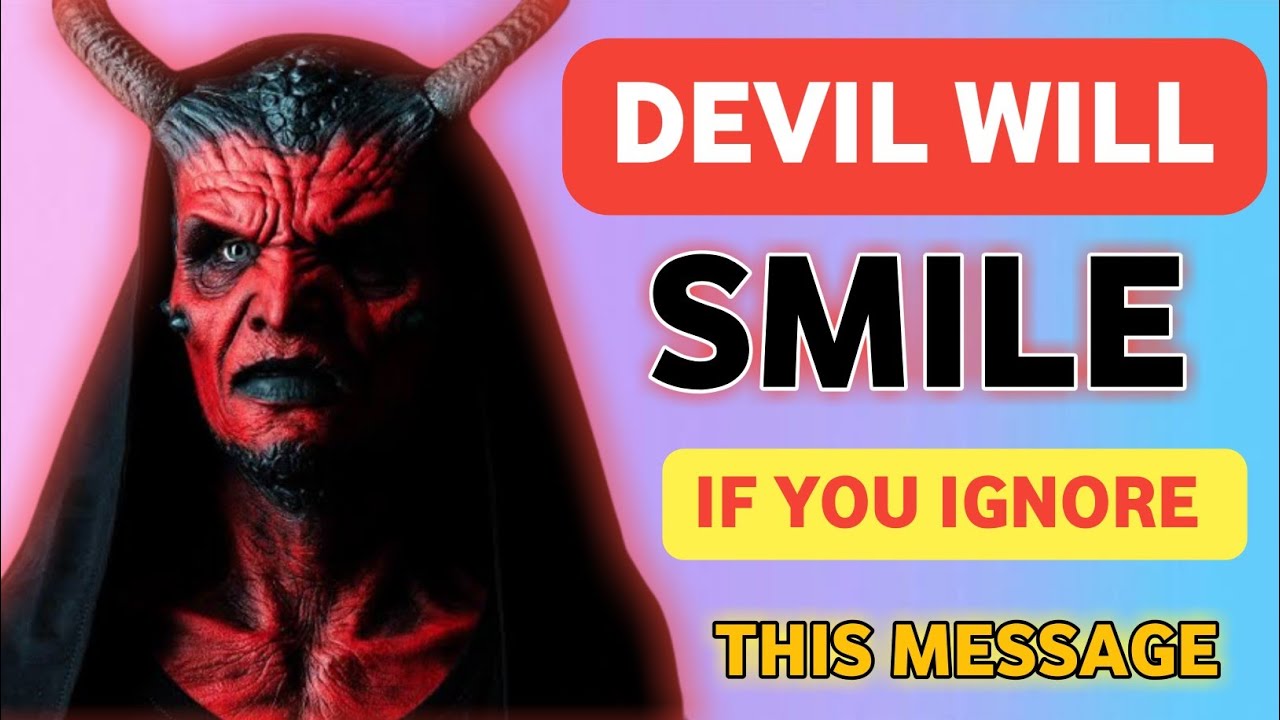 🔴Devil will smile if you ignore this message | God Message Today | God ...
