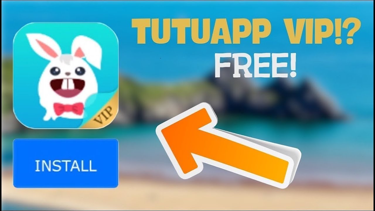 TutuApp VIP Instructions to install the application for FREE on the ...