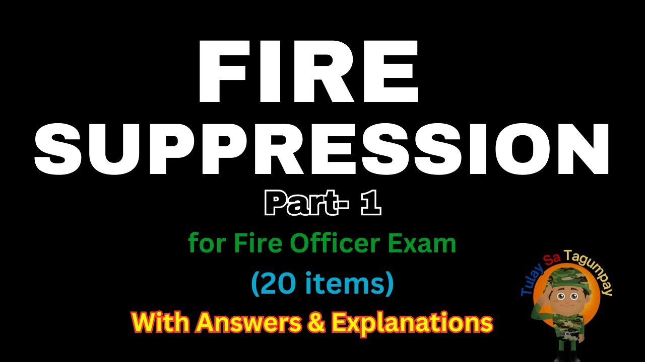 Fire Suppression Reviewer Part-1 for Fire Officer Exam (FOE) - YouTube