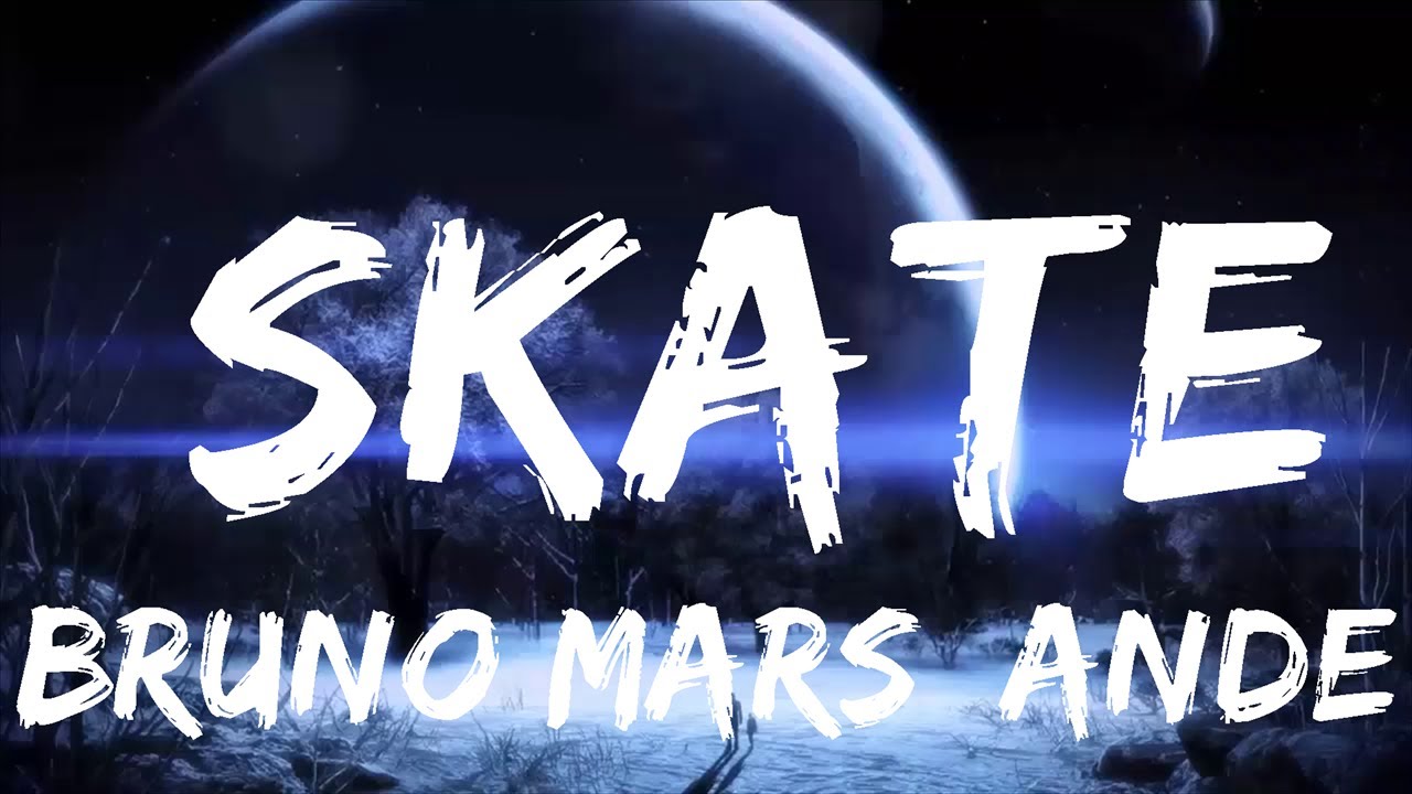 Bruno Mars, Anderson .Paak, Silk Sonic - Skate (Lyrics) - YouTube