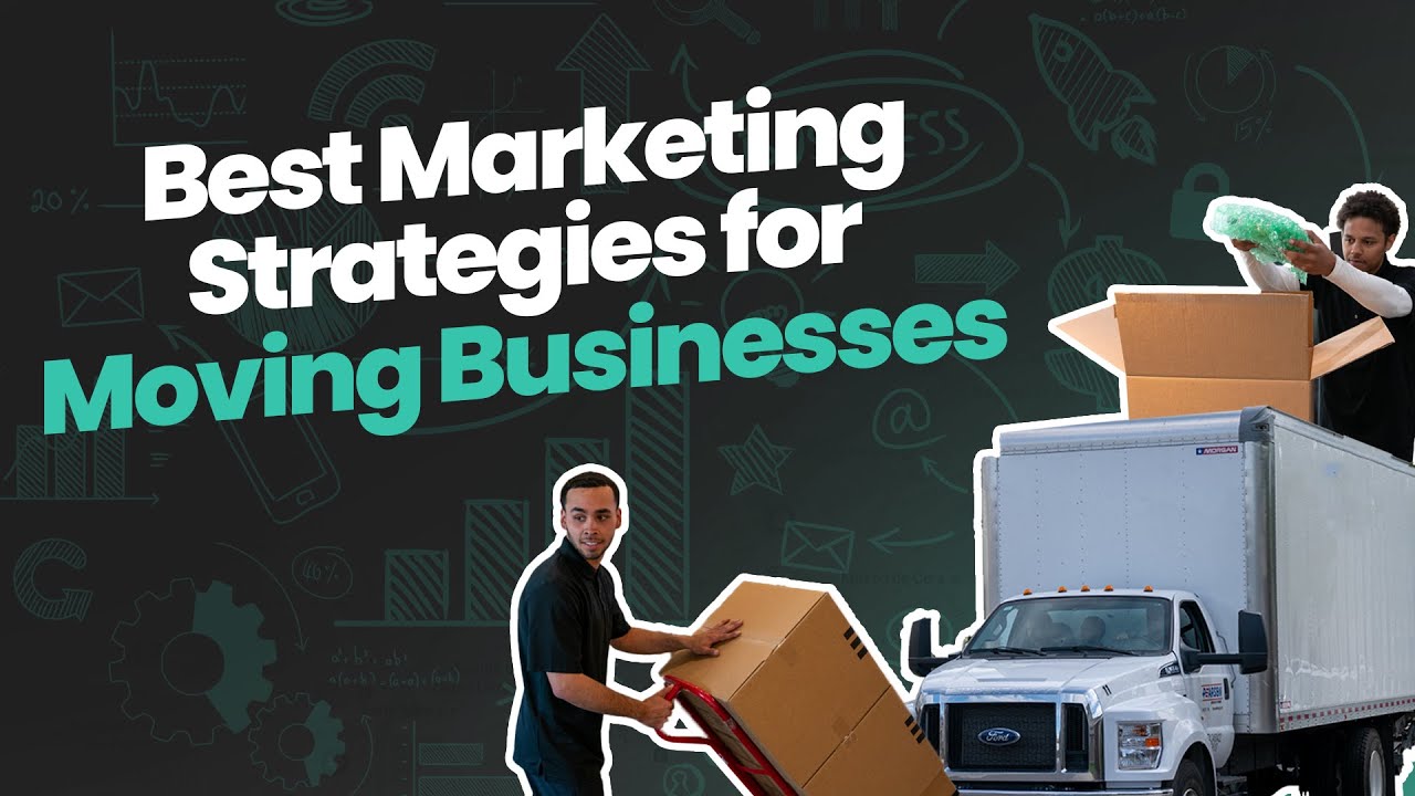 The Best Marketing Strategies for Moving Businesses Mailers & SEO | SEO ...