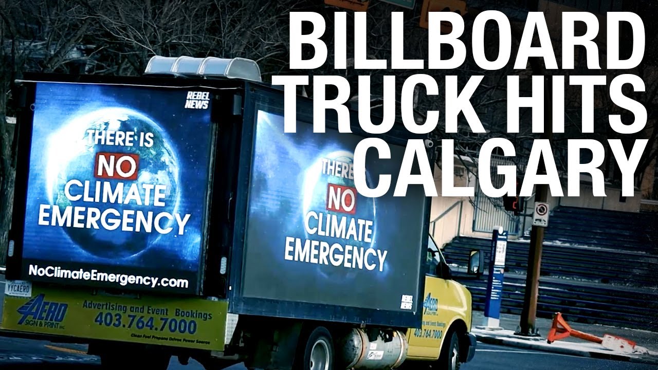 BILLBOARD TRUCK RETURNS: There is No Climate Emergency here in Calgary ...