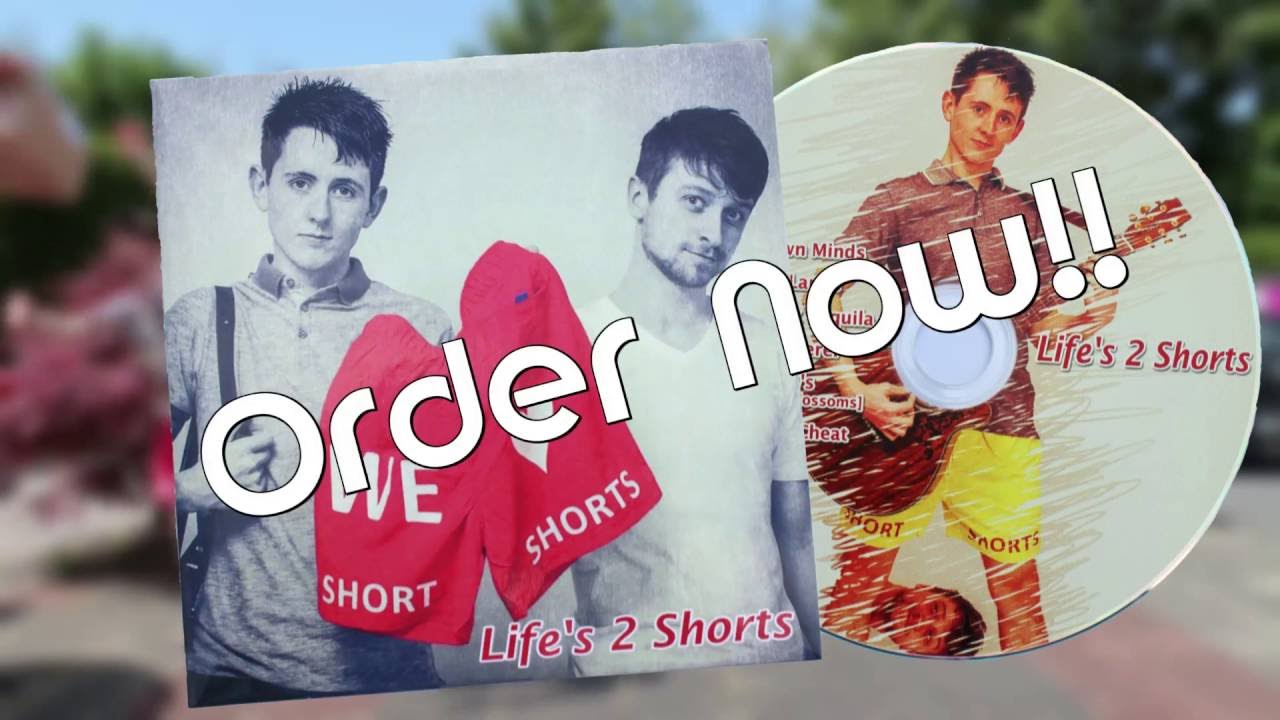 'LIFE'S 2 SHORTS' EP RELEASE!! - YouTube