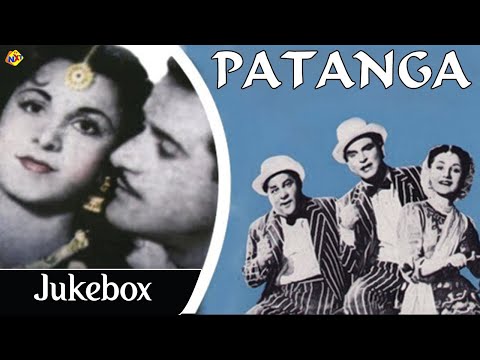 Jukebox Video Song | Patanga Hindi Movie Songs | Nigar Sultana | Shyam | Tvnxt Bollywood Music