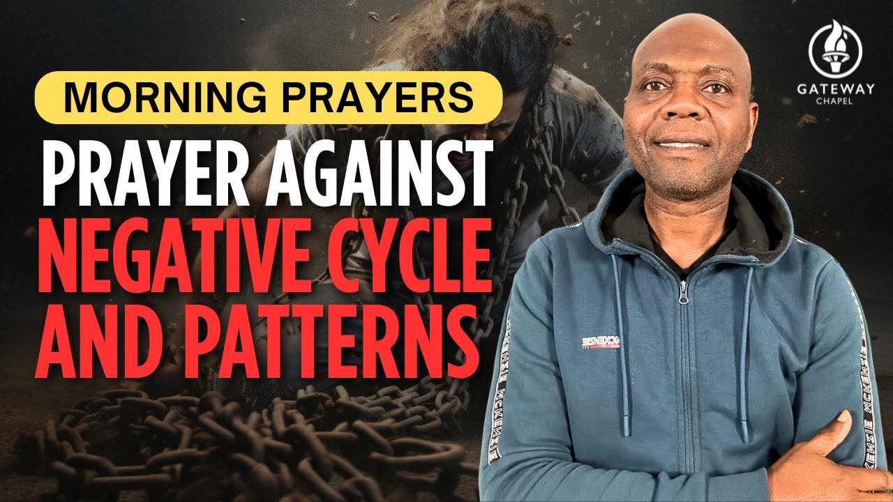 Prayer to Break Negative Patterns & Birth Generational Blessings ...