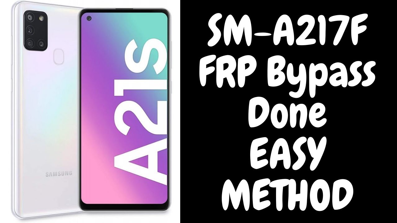 Galaxy A21s SM-A217F FRP Bypass Done | All Samsung android 10 FRP ...