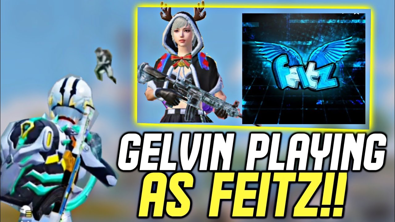 PLAYING AS FEITZ IN HIGH RANK | GELVIN PLAYING AS FEITZ BGMI - GELVIN ...