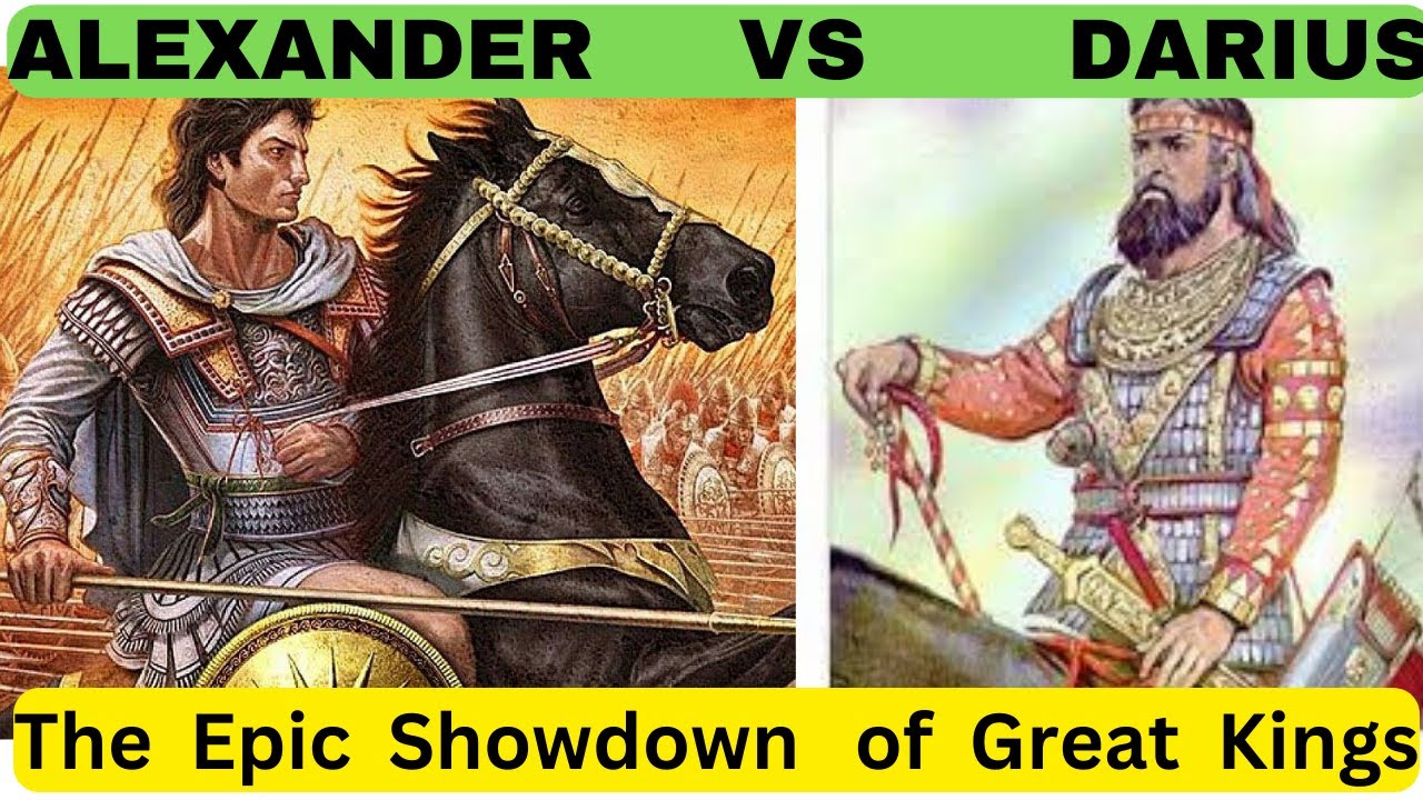 Alexander vs. Darius :The Epic Showdown of Great Kings - YouTube
